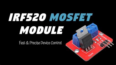 Irf Mosfet Module Fast Precise Device Control For Arduino Esp