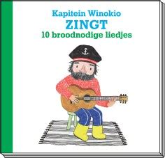 Release Kapitein Winokio Zingt 10 Broodnodige Liedjes By Kapitein