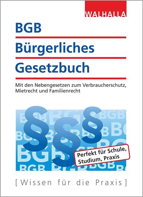 BGB Bürgerliches Gesetzbuch Ausgabe 2019 2020 Mit den Nebengesetzen