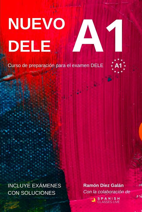 Nuevo DELE A1 Versión 2020 Preparación para el examen Modelos de