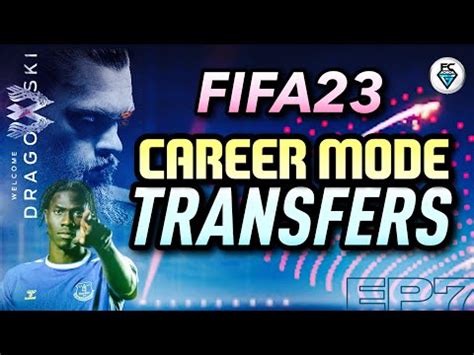 Fifa Career Mode Transfers Ep Youtube