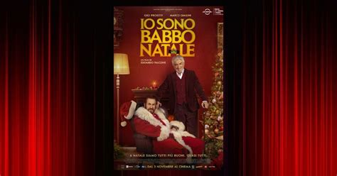 Io Sono Babbo Natale 2021 Trama E Trailer Del Film