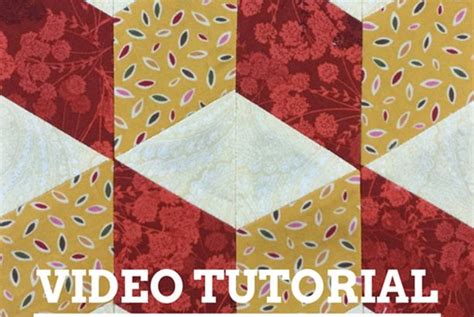 Video Tutorial Tumbling Blocks With No Y Seams Sewn Up