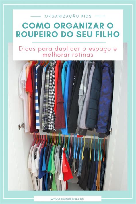 Como Organizar Um Roupeiro De Adolescente Conxita Maria A