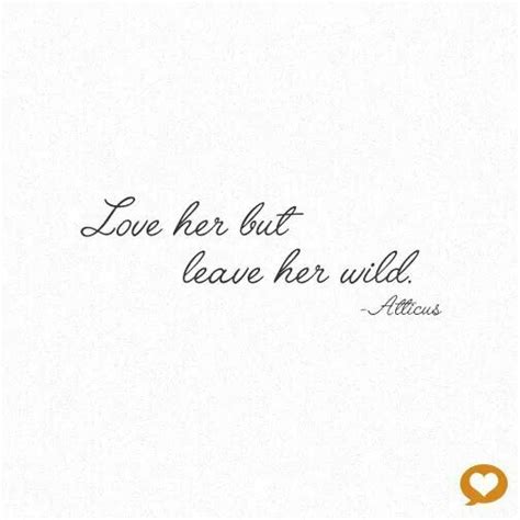 Pin On Tattoos Tattoo Quotes Quotes Wild Tattoo