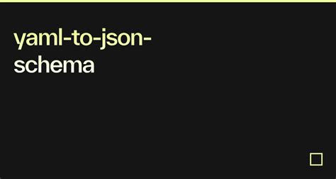 Yaml To Json Schema Codesandbox