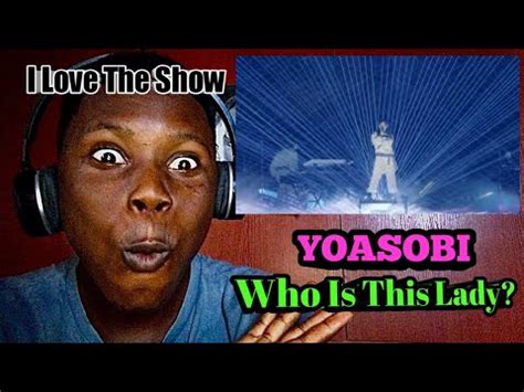 Yoasobi Idol From Yoasobi Arena Tour Reaction Youtube