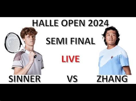 Jannik Sinner Vs Zhizhen Zhang Halle Open 2024 Semi Final Live