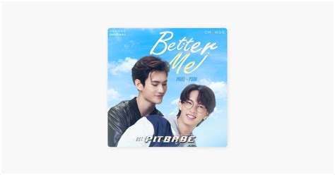 BETTER ME From PIT BABE THE SERIES Original Soundtrack Song By