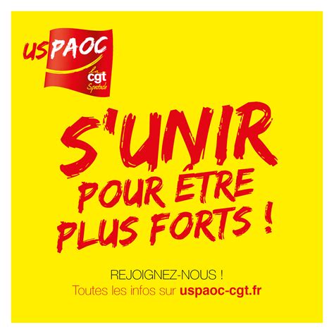 Pourquoi Se Syndiquer CGT USPAOC