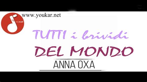 Karaoke ANNA OXA TUTTI I BRIVIDI DEL MONDO Youkar Net YouTube