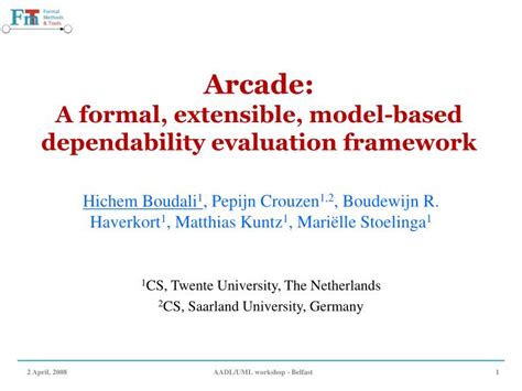 ppt arcade a formal extensible model based dependability evaluation framework powerpoint