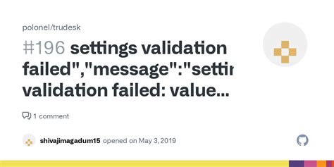 settings validation failed message settings validation failed value path value is required