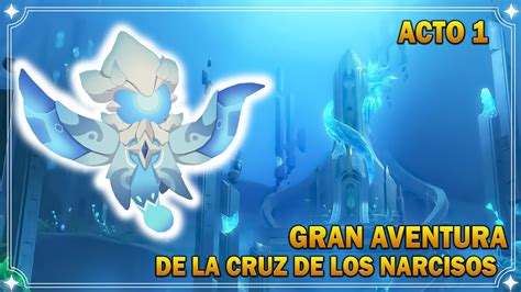 La gran aventura de la Cruz de los Narcisos Misión de Mundo Fontaine
