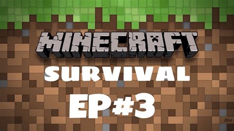 Minecraft Survival Series Ep Fundamentals Youtube