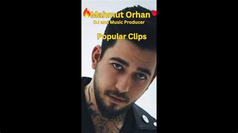 Mahmut Orhan DJ And Music Producer Clips Compilation YouTube