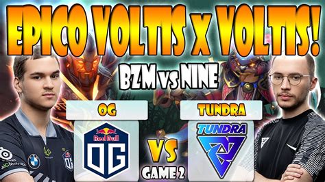 OG VS TUNDRA BO3 GAME 2 SKITER 33 VS BZM YURAGI DPC WEU 2023 TOUR