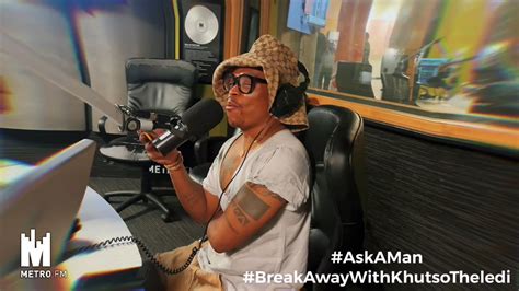 METROFM SABC On Twitter What Went Down On AskAMan With Naked Dj And