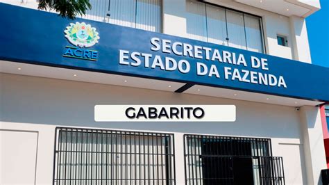 Gabarito SEFAZ Acre 2024 sai pelo Cebraspe na terça 4