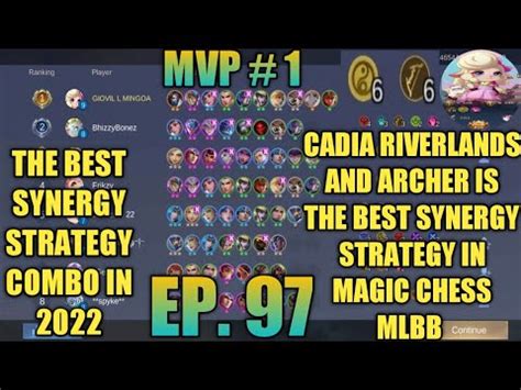 EP 97 CADIA RIVERLANDS AND ARCHER COMBO NO 1 IN MAGIC CHESS MLBB 2022
