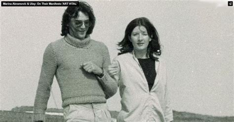 VIDEO Marina Abramović Ulay On Their Manifesto Art Vital