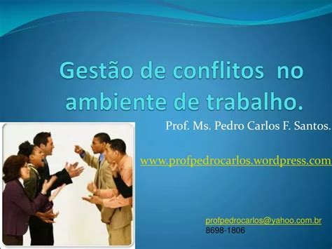 PPT Gestão de conflitos no ambiente de trabalho PowerPoint