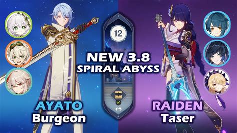 NEW Spiral Abyss 3 8 C0 Ayato Burgeon C0 Raiden Taser Floor 12