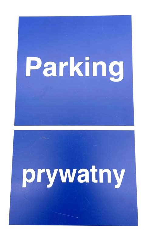 TABLICZKA INFORMACYJNA PARKING PRYWATNY 150 X 250 Cena Opinie