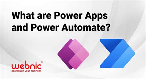 What Are Power Apps And Power Automate WebNIC