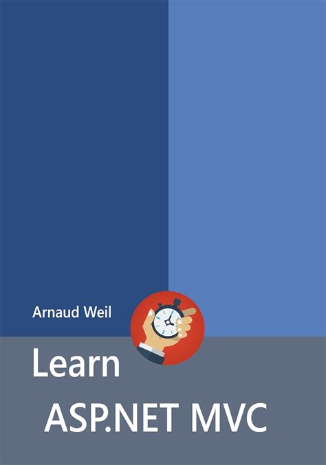 Learn ASP NET MVC Be Ready For Coding Away Next Week Using ASP NET MVC
