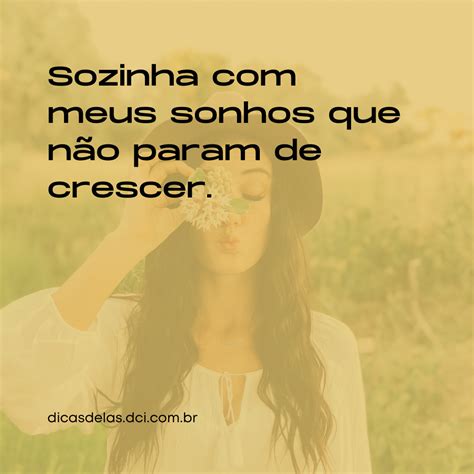 Frases para foto sozinha 2022 70 opções perfeitas para você