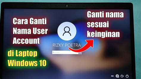 Cara Ganti Nama User Account Di Laptop Windows 10 YouTube