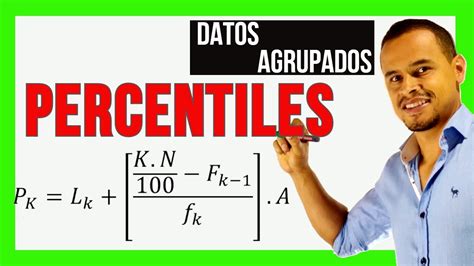 Percentiles Para Datos Agrupados En Intervalos Y Como Calcularlos