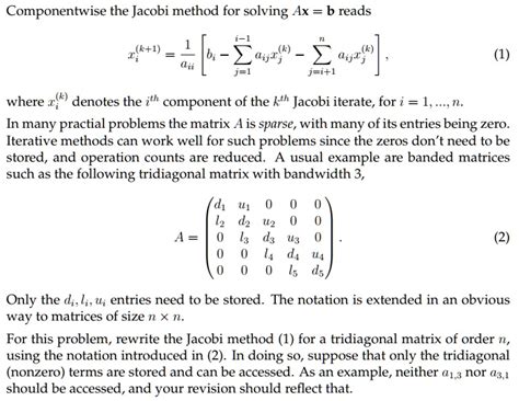 solved componentwise the jacobi method for solving ax b reads k 1 2 aij fk aij uii