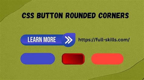mastering css button rounded corners a comprehensive guide by sami hamdi medium
