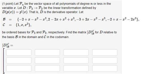 solved let pn be the vector space of all polynomials of