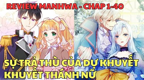 SỰ TRẢ THÙ CỦA DỰ KHUYẾT THÁNH NỮ CÔ GÁI BỊ BẠN THÂN GIẢ DANH CHIẾM