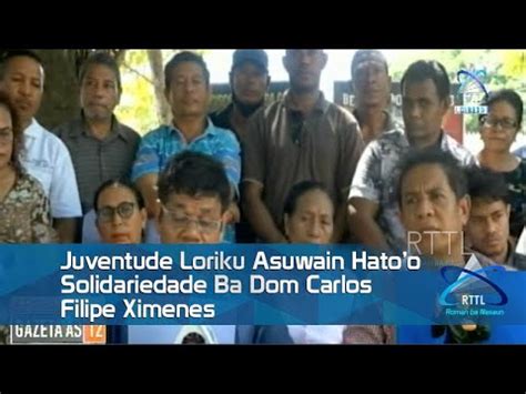 Juventude Loriku Asuwain Hatoo Solidariedade Ba Dom Carlos Filipe