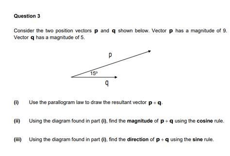 solved question 3 consider the two position vectors p and q