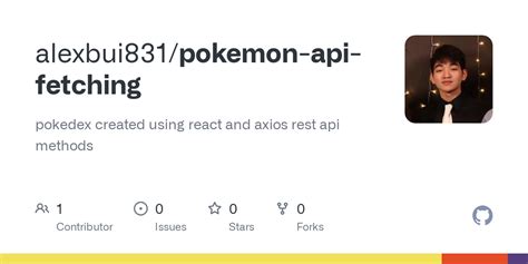 GitHub Alexbui831 Pokemon Api Fetching Pokedex Created Using React
