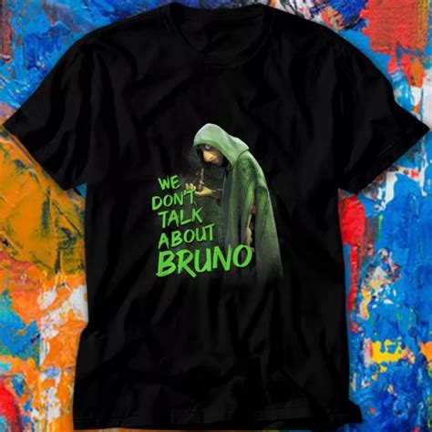 DISNEY ENCANTO BRUNO We Don T Talk About Bruno T Shirt Tee Shirt Gift