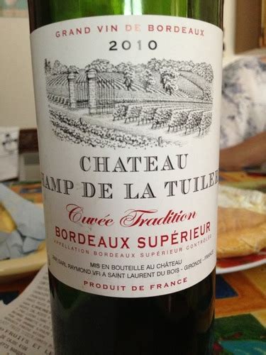 Château Champ de la Tuilerie Cuvée Tradition Bordeaux Supérieur