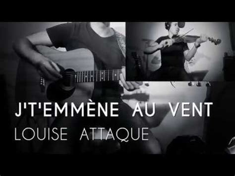 J t emmène au vent Louise Attaque cover by Seb YouTube