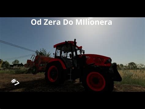 Fs22 Od Zera do Milionera Zaczynamy Siwe jęczmienia NOWY NABYTEK