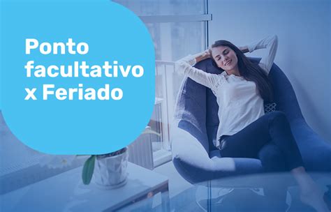 Ponto facultativo Quais são e quais as regras Veja como funciona
