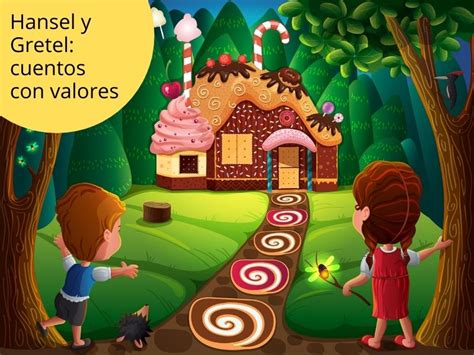 Hansel y Gretel Cuento clásico para leer a los niños