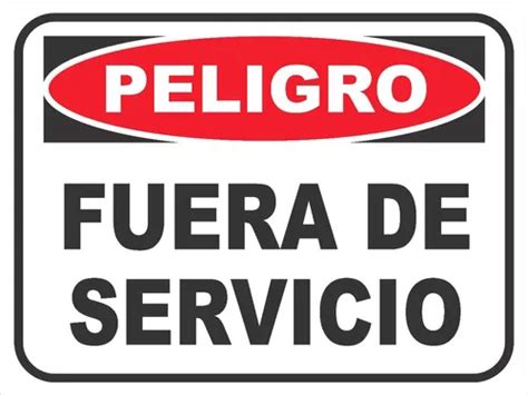 Cartel Peligro Fuera De Servicio 30x40 Cm MercadoLibre