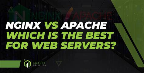 Nginx Vs Apache Which Server To Use In 2025