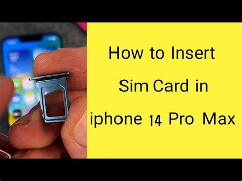 Iphone 14 Pro Max Sim Card Slot How To Insert Sim Card In Iphone 14