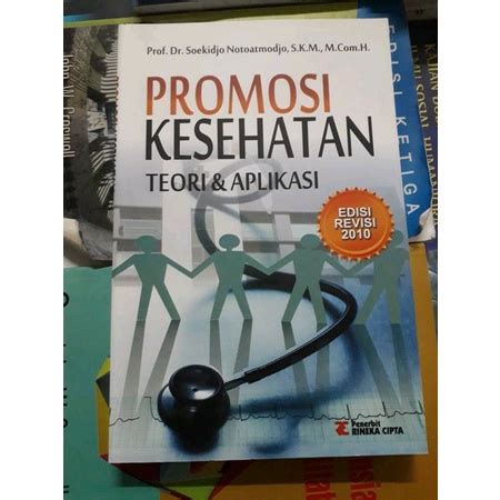 Jual Promosi Kesehatan Teori Dan Aplikasi Edisi Revisi Shopee Indonesia